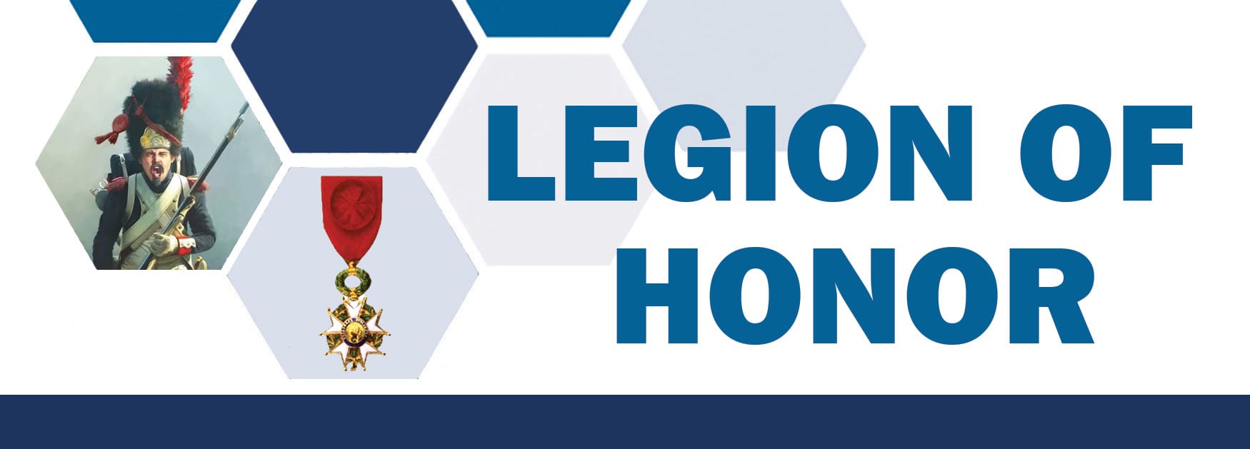 The Legion | HMGS Legion of Honor